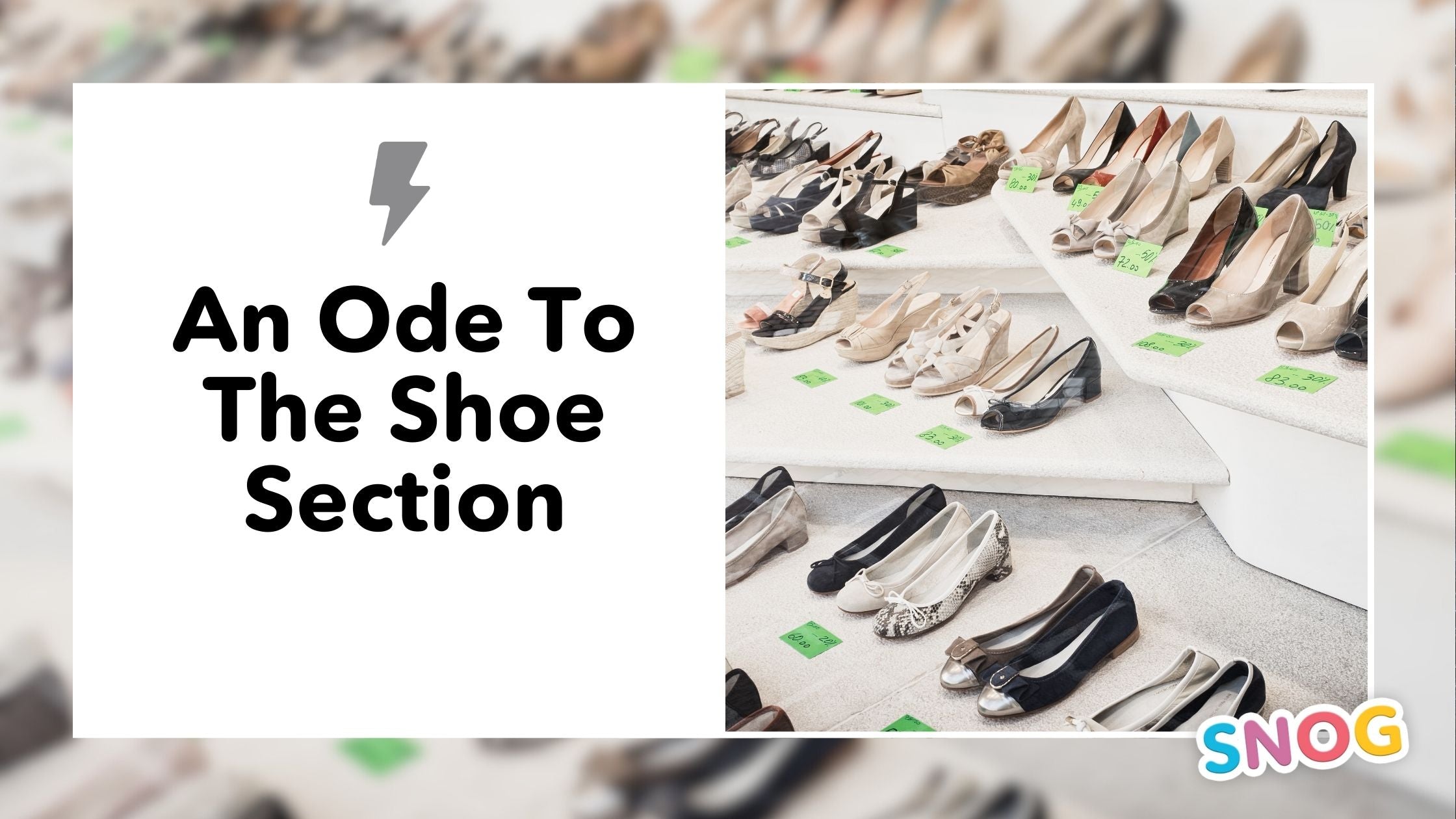 An Ode to the Shoe Section – Snag Australia